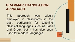 Grammar Translation Approach | PPT