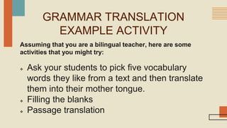 Grammar Translation Approach | PPTX