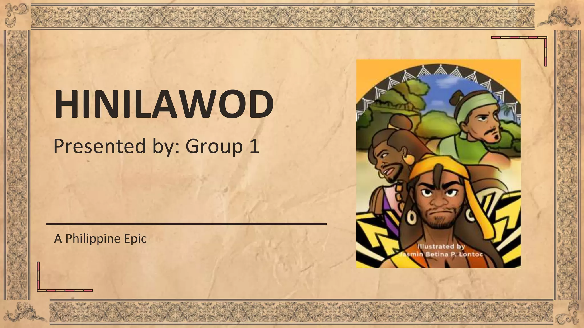 The Epic Tale of Labaw Donggon and His Brothers | PPT