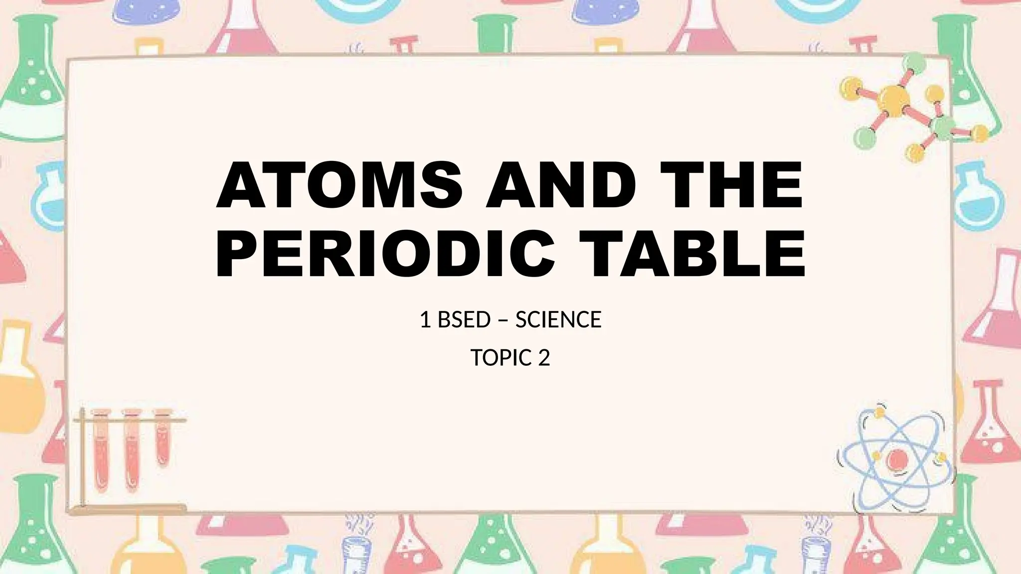 Atoms-and-the-Periodic-Table inorganic chemistry.pptx