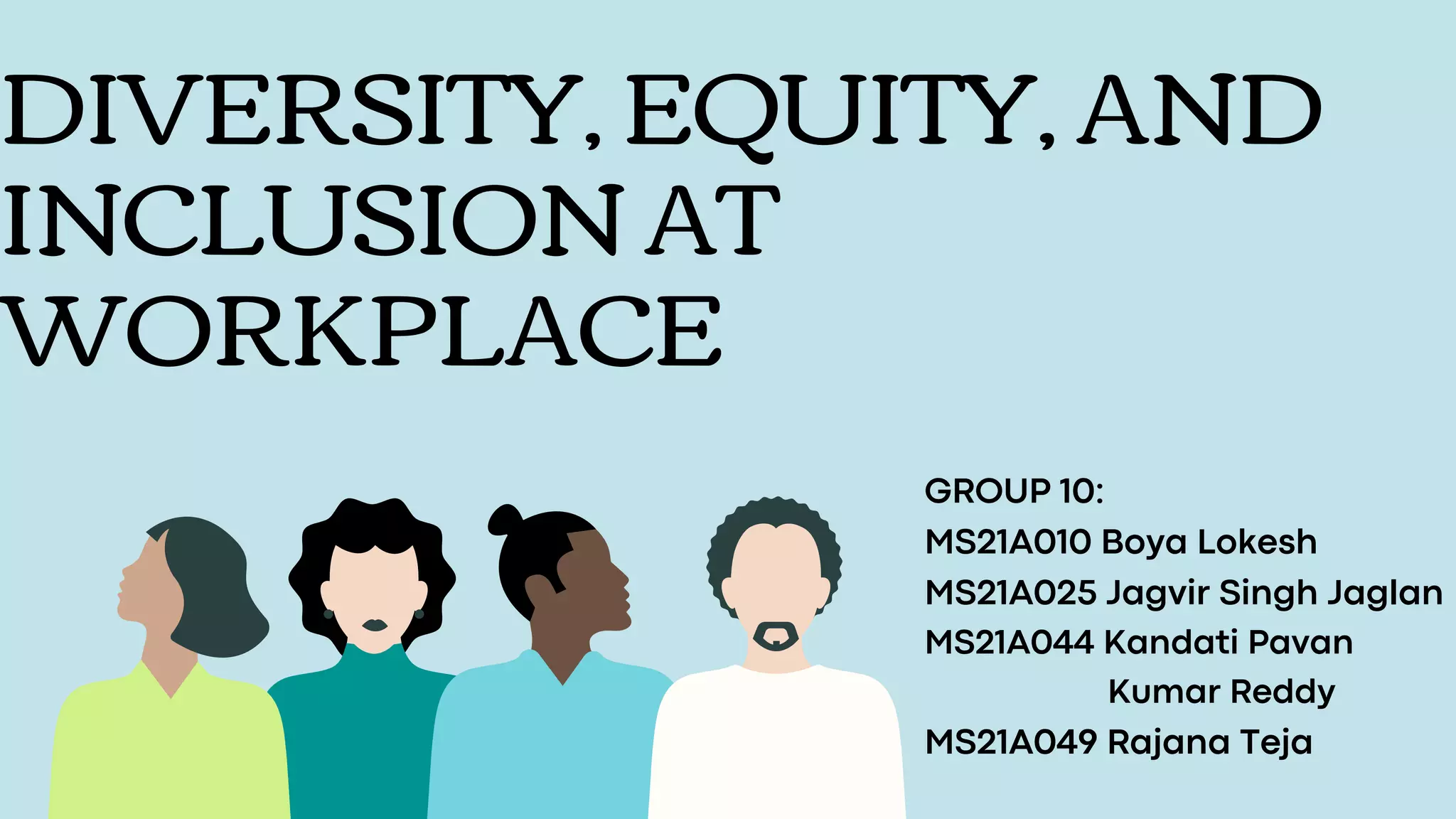GROUP-10_ Diversity, Equity & Inclusion at Workplace.pdf