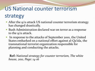 Terrorism and counter terrorism strategy | PPTX