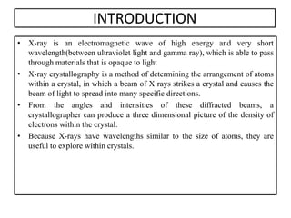 X ray crystallography | PPTX
