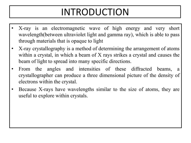 X ray crystallography | PPTX