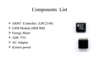 Smart Prepaid Energy Meter using ARM7 & and GSM | PPT