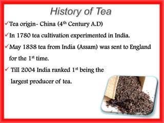 Export of Tea from India | PPTX