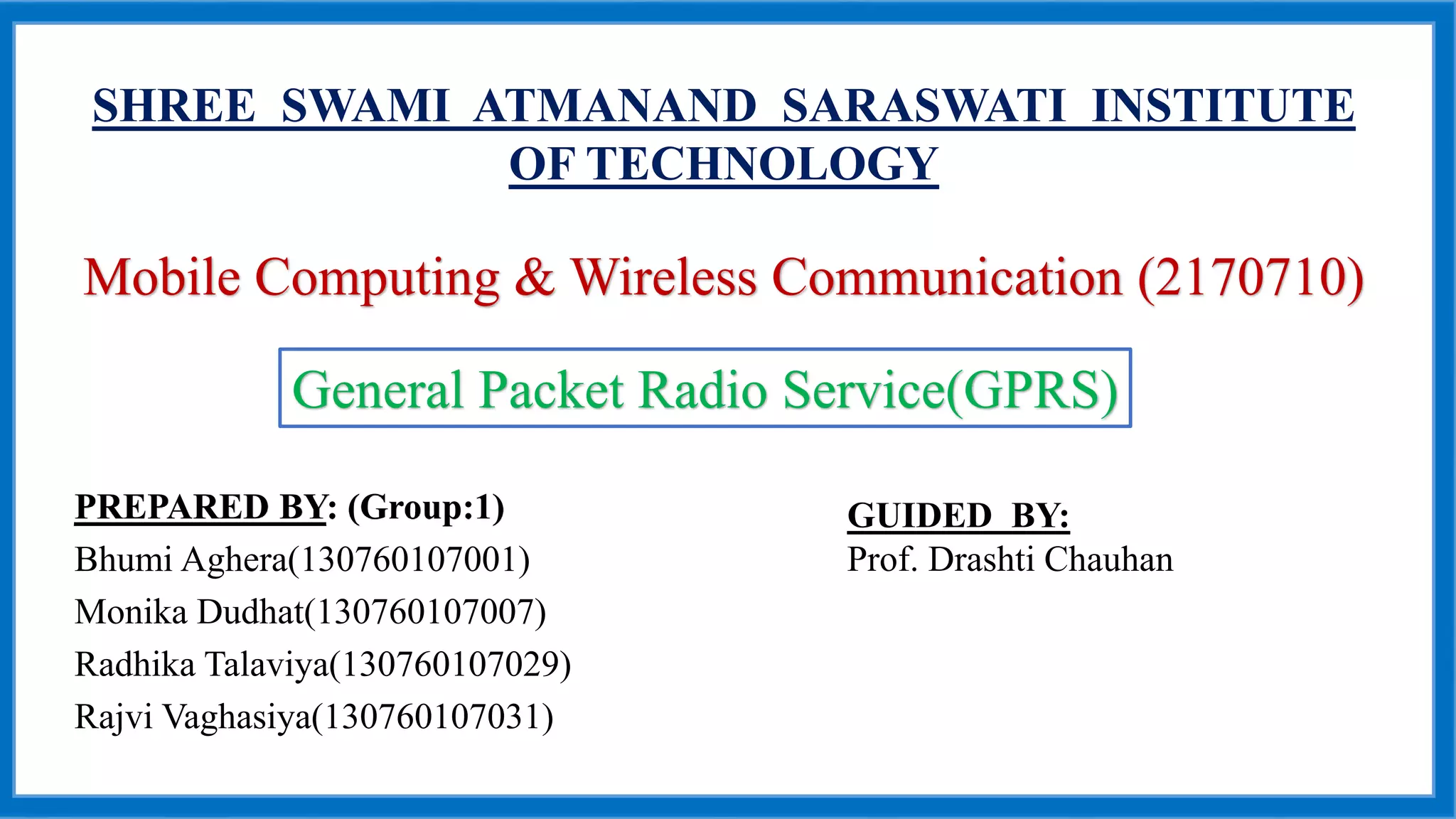 General Packet Radio Service(GPRS) | PPTX