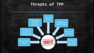 Overview of Trans- pacific Partnership | PPTX