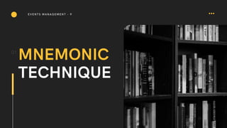 MNEMONIC TECHNIQUES USE IN MEMORIZATION/ | PDF