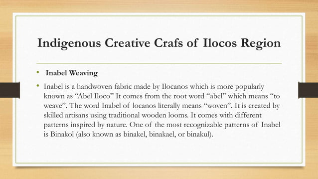 Indigenous crative crafts of ilocos region | PPTX | Needlework | Arts and Crafts