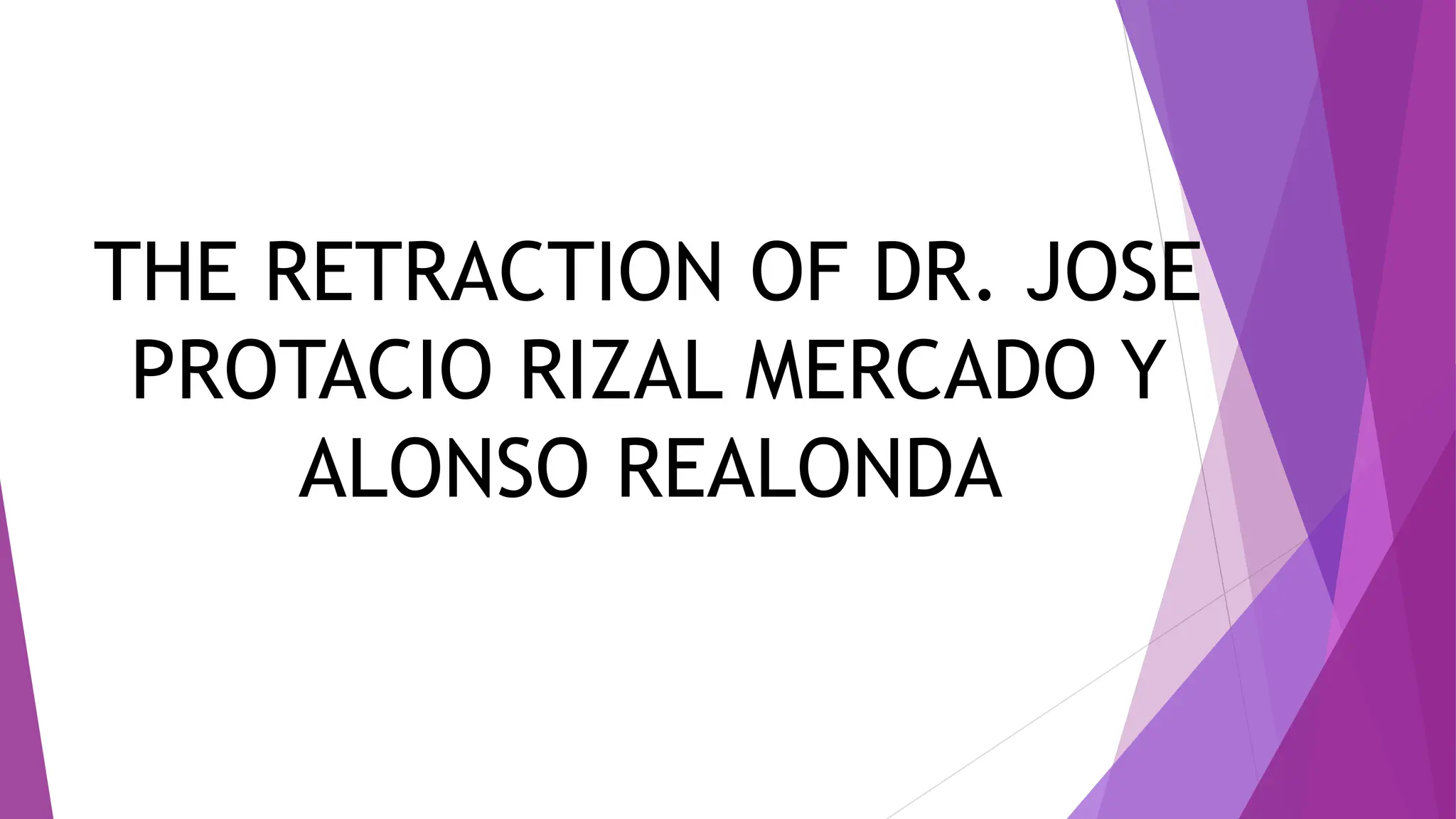 group-2-the-retraction-of-rizal-and-the-cry-of-balintawak.pptx