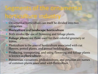 Horticulture and flroriculture as Agribusiness in India | PPTX