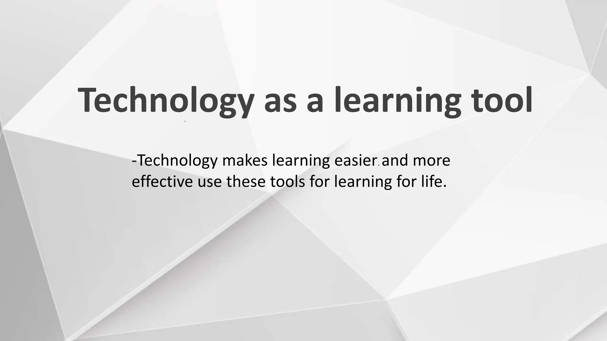 Technology for Teaching and Lerning 1...... | PPTX | Technology & Computing