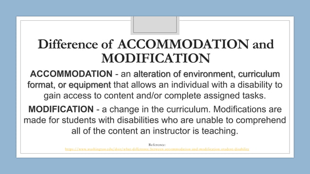 ACCOMMODATION AND MODIFICATION IN THE K-12 CURRICULUM | PPTX