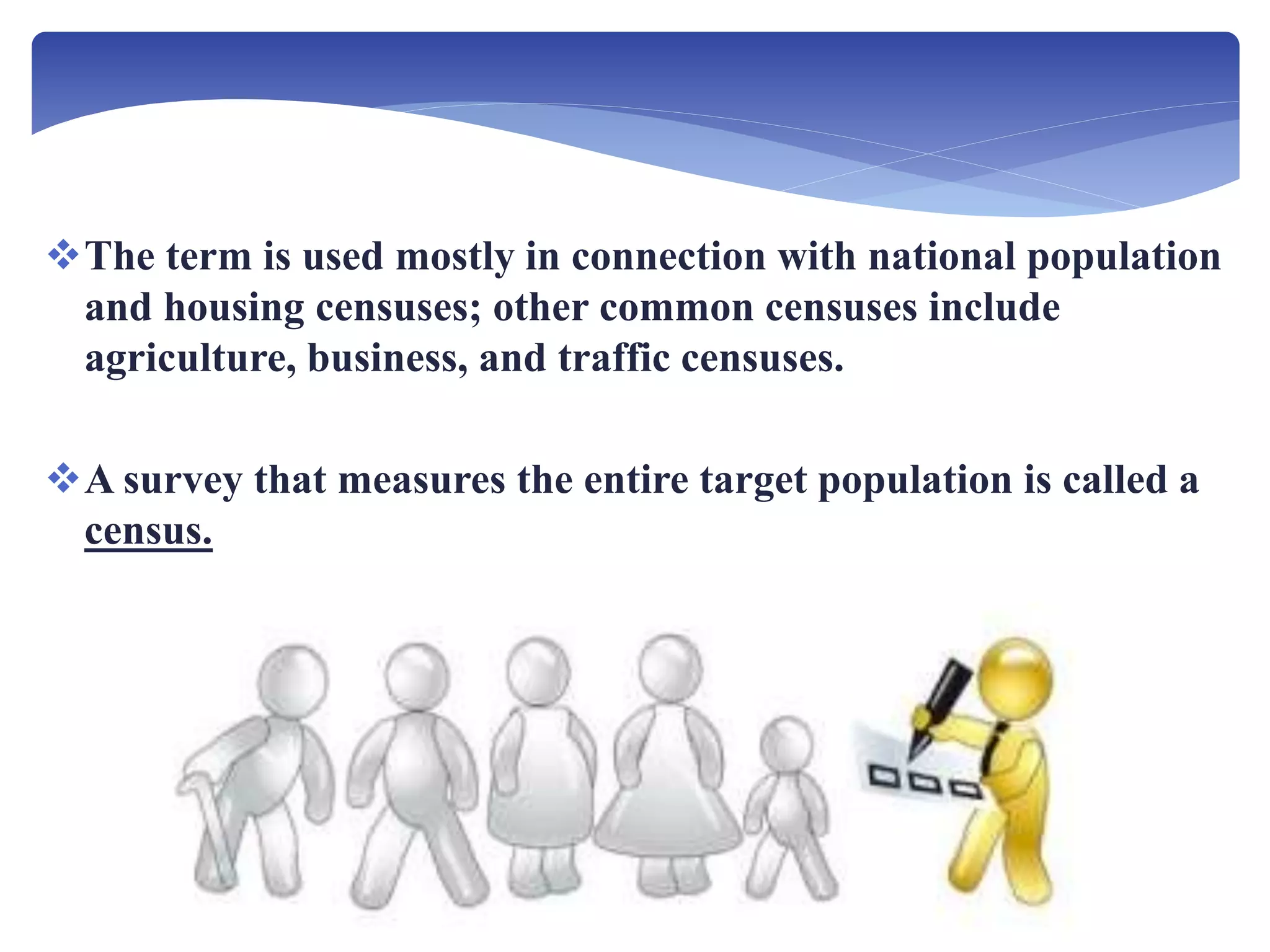 census, sampling survey, sampling design and types of sample design | PPTX