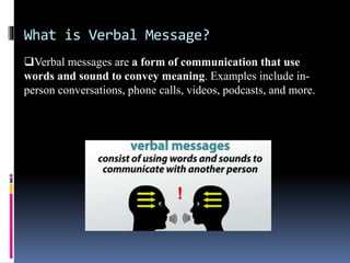 Group-3_Verbal messages.pptx