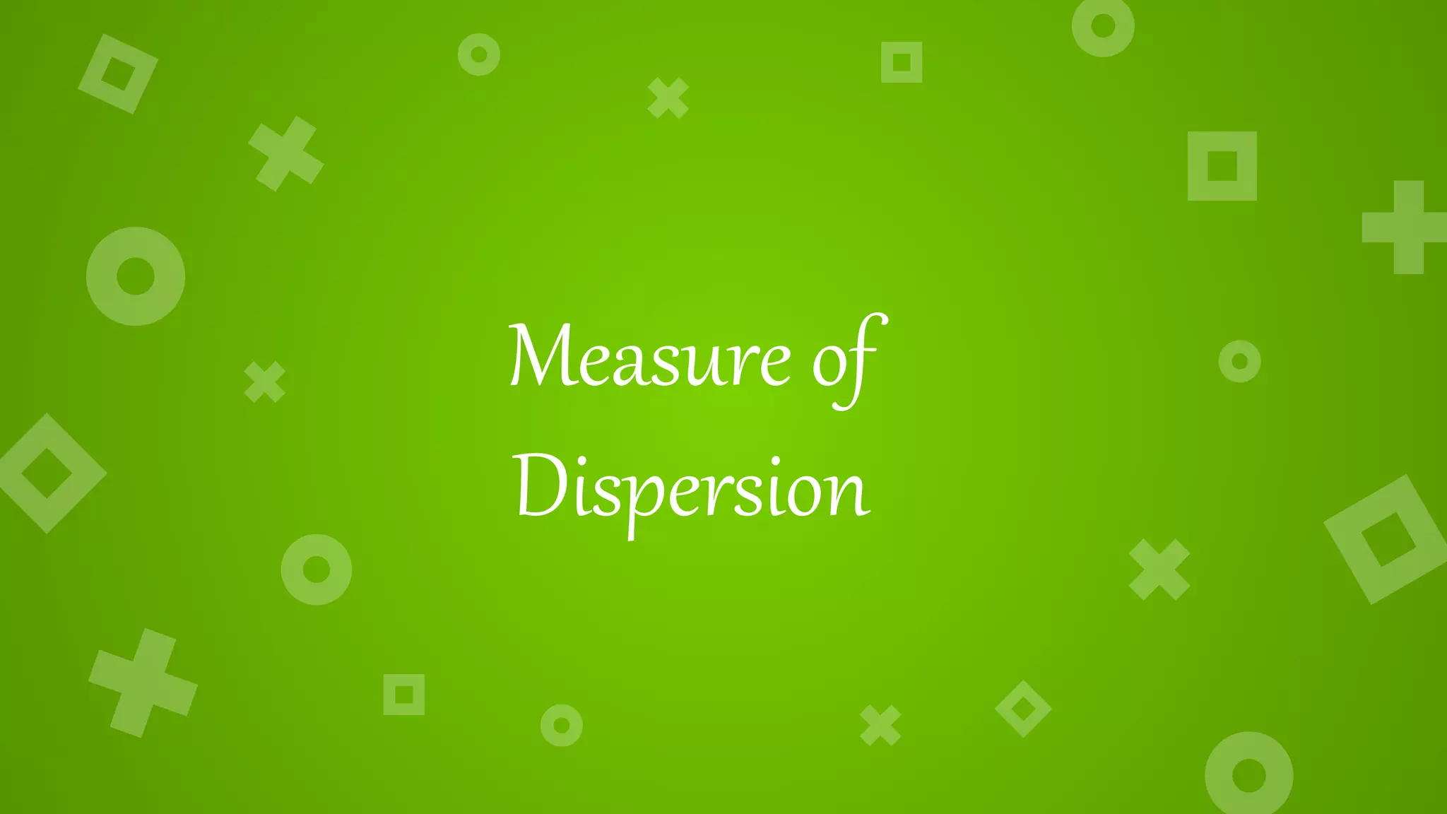 Measure of Dispersion in statistics | PPTX
