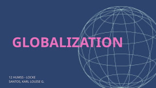 Globalization and types of globalization | PPTX