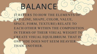 GROUP - 4 - ABOUT PRINCIPLES - OF - ART.pptx