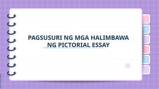 Pictorial Essay o Larawang Sanaysay.pptx