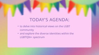 Group-6 understanding the spectrum of LGBTQIA | PPTX