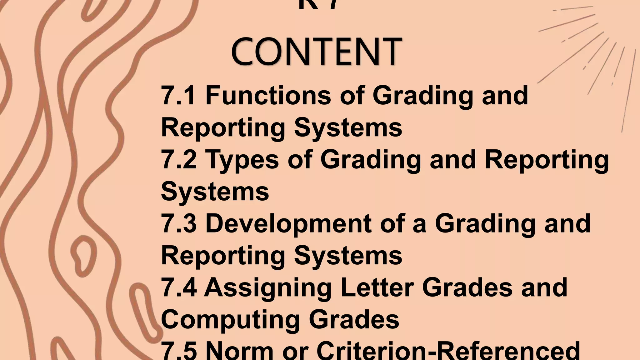Chapter 7 - Grading and Reporting | PPTX