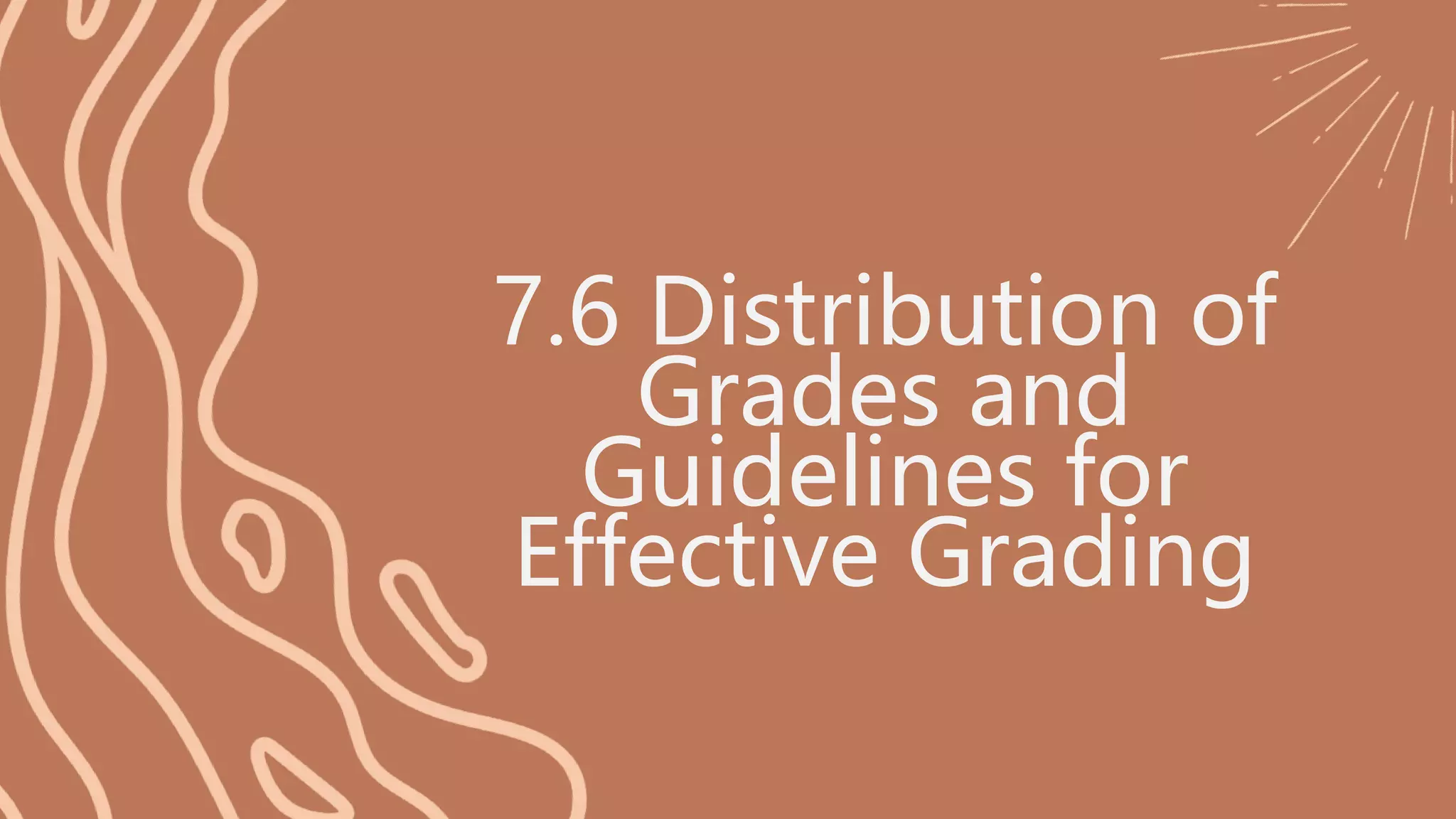 Chapter 7 - Grading and Reporting | PPTX