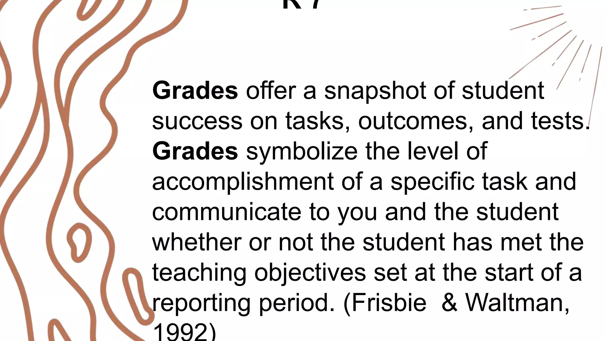 Chapter 7 - Grading and Reporting | PPTX