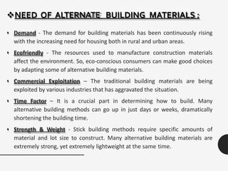 ALTERNATE BUILDING MATERIALS & TECHNOLOGICAL ALTERNATIVES IN ...