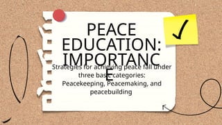 GROUP-7-PEACE-EDUCATION ethics second year.pptx