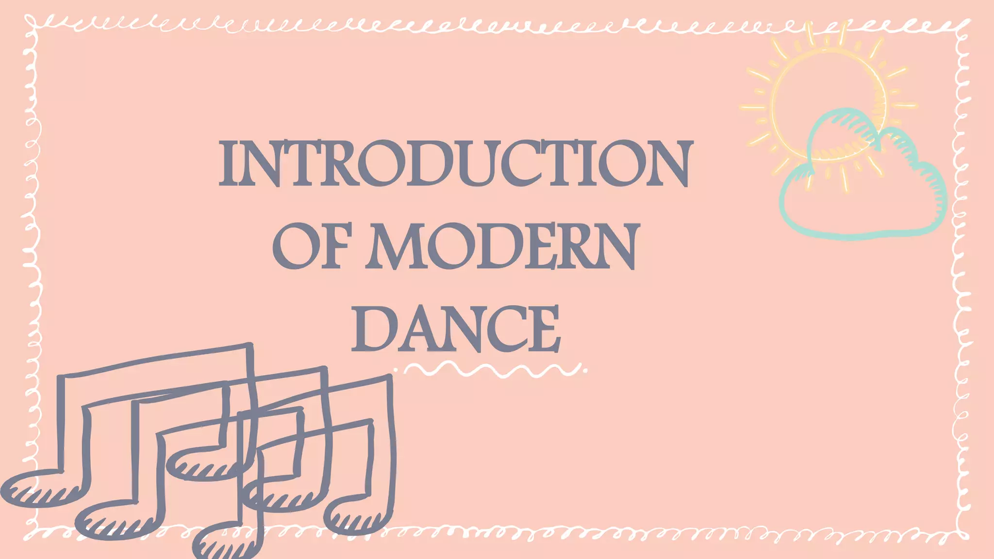 Introduction to Modern Dance | PPTX