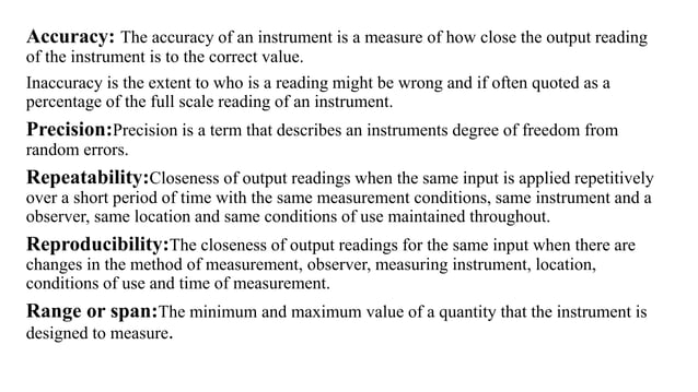 Measurement instruments Static and dynamic characteristics Calibration Systematic Errors, Random ...
