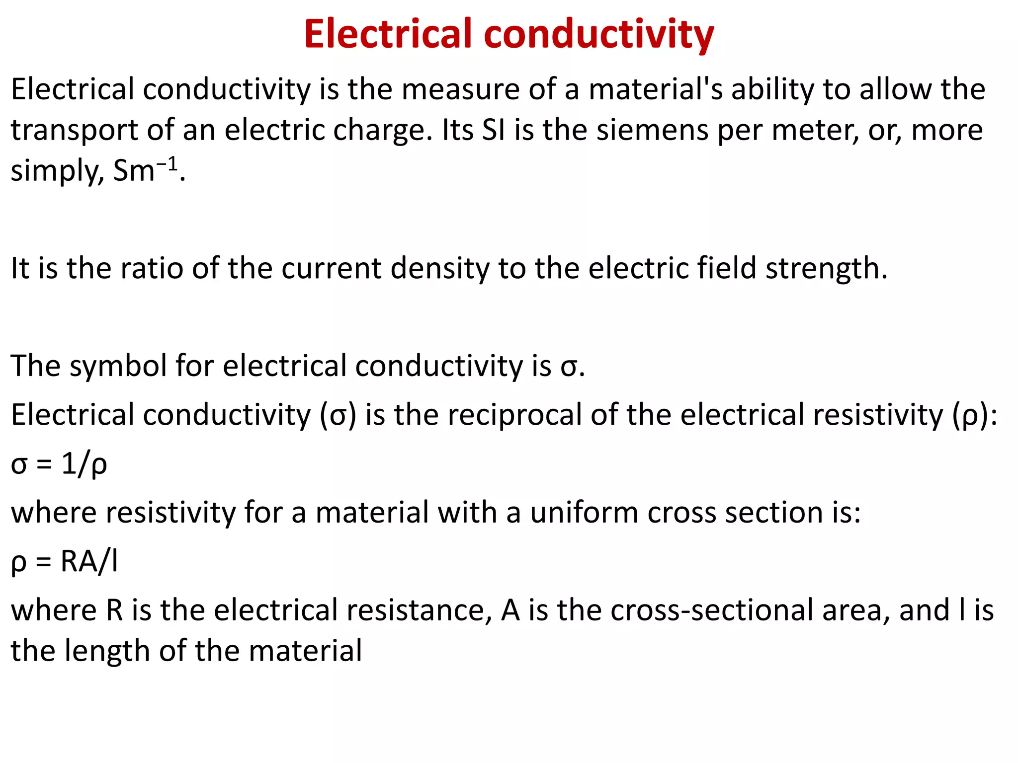 Ferro Electricity,Pyroelectricity,Electrical conductivity | PPTX