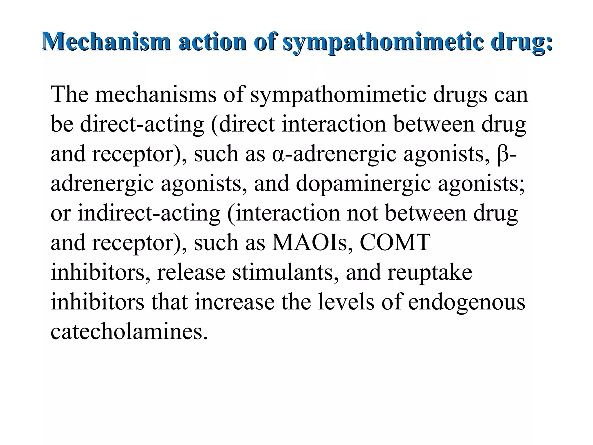 Sympathomimitic drugs (Epinephrine & Nor-epinephrine) | PPT