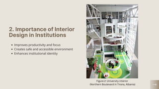 Innovative Elegance: Interior Design of Institutional Space | PDF