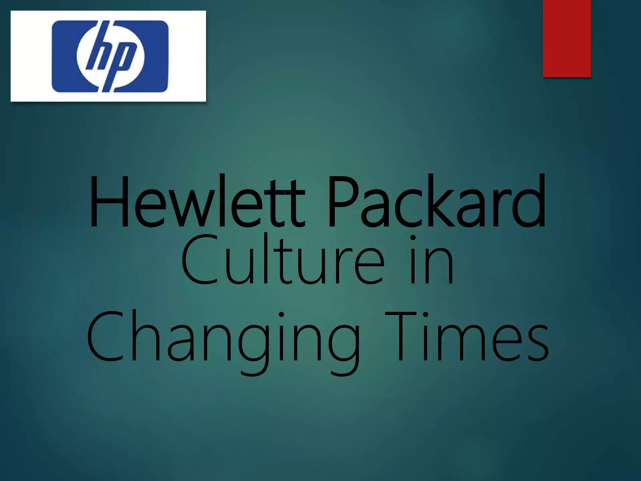 Hewlett packard case study | PPT