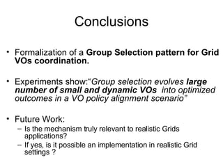 Group Selection Grid AWeSoMe07 | PPT | Computing | Technology & Computing