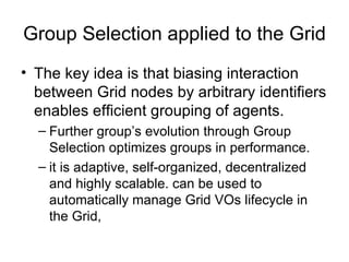 Group Selection Grid AWeSoMe07 | PPT | Computing | Technology & Computing
