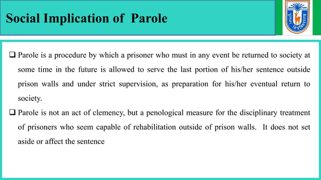 Parole: Definition, Objectives, Conditions and Social Implication ...