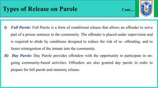 Parole: Definition, Objectives, Conditions and Social Implication | PPTX