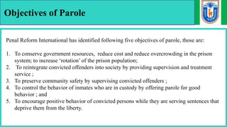 Parole: Definition, Objectives, Conditions and Social Implication | PPTX