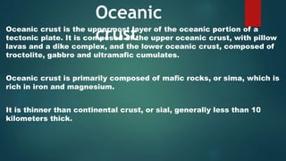 Study of the oceanic crust,origin and permanency of the ocean basin ...