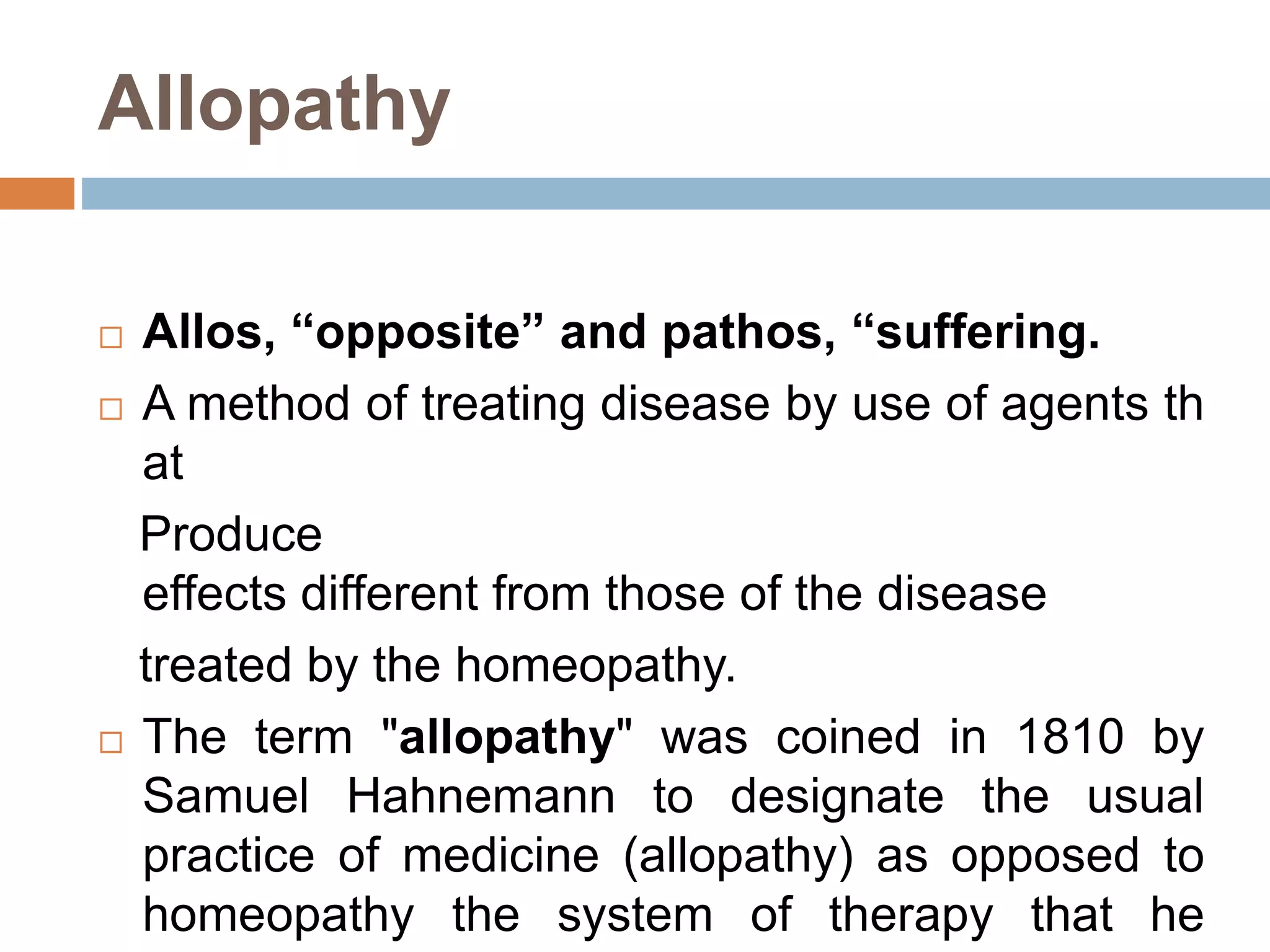 Allopathy and homeopathy | PPTX