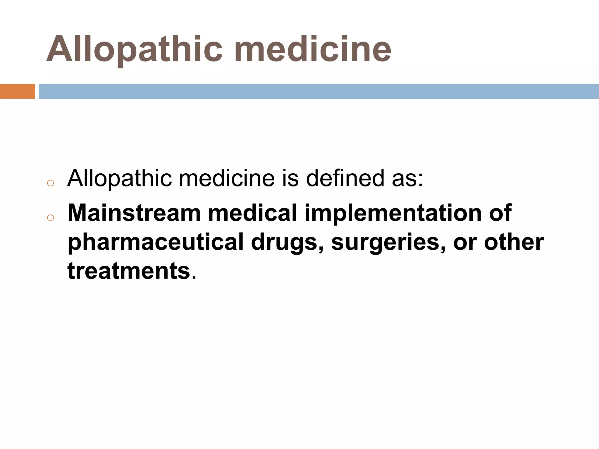 Allopathy and homeopathy | PPTX