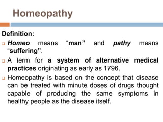 Allopathy and homeopathy | PPTX