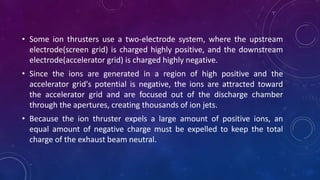 Ion Propulsion System | PPTX