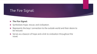 Group 04 Symbolism used in Lord of Flies.pptx
