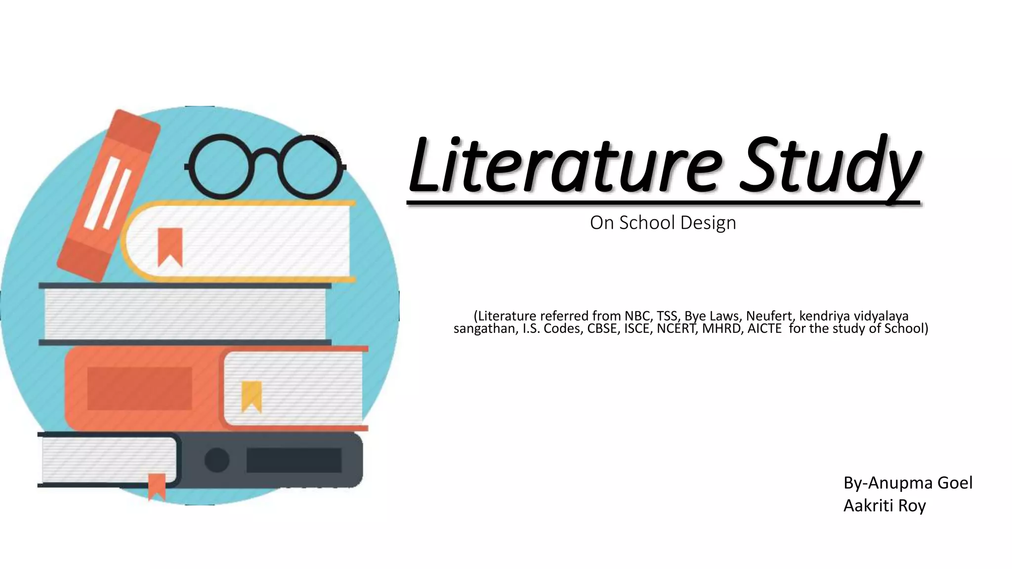 literature study on school design | PPTX