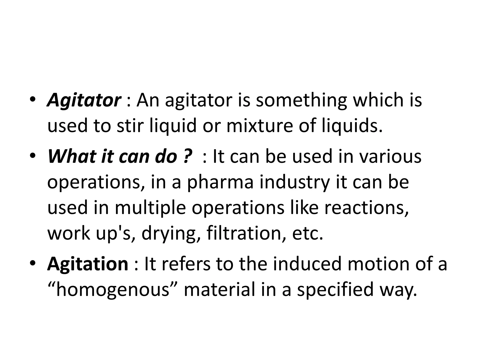 Application Of Agitator And Its Selection Ppt