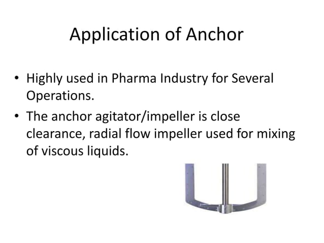 Application of agitator and its selection | PPT